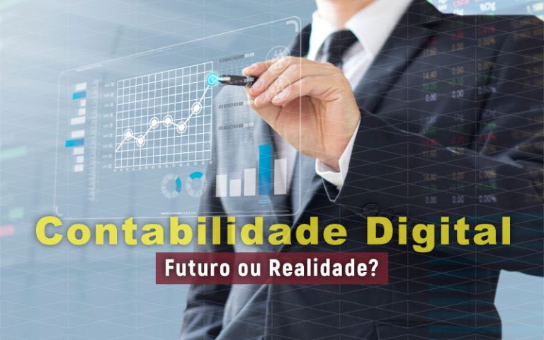 Contabilidade Digital - Futuro ou Realidade? | Contabilidade BH